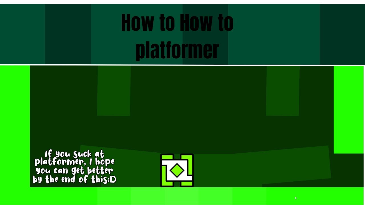 How To Beat How to Platformer | GD 2.207 - YouTube