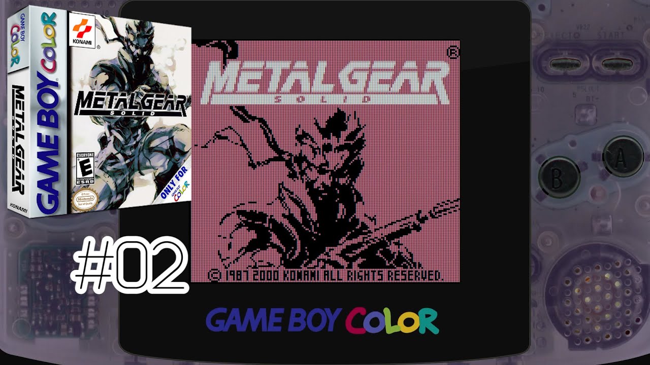 [GBC] Metal Gear Solid (2000) (#02) - YouTube