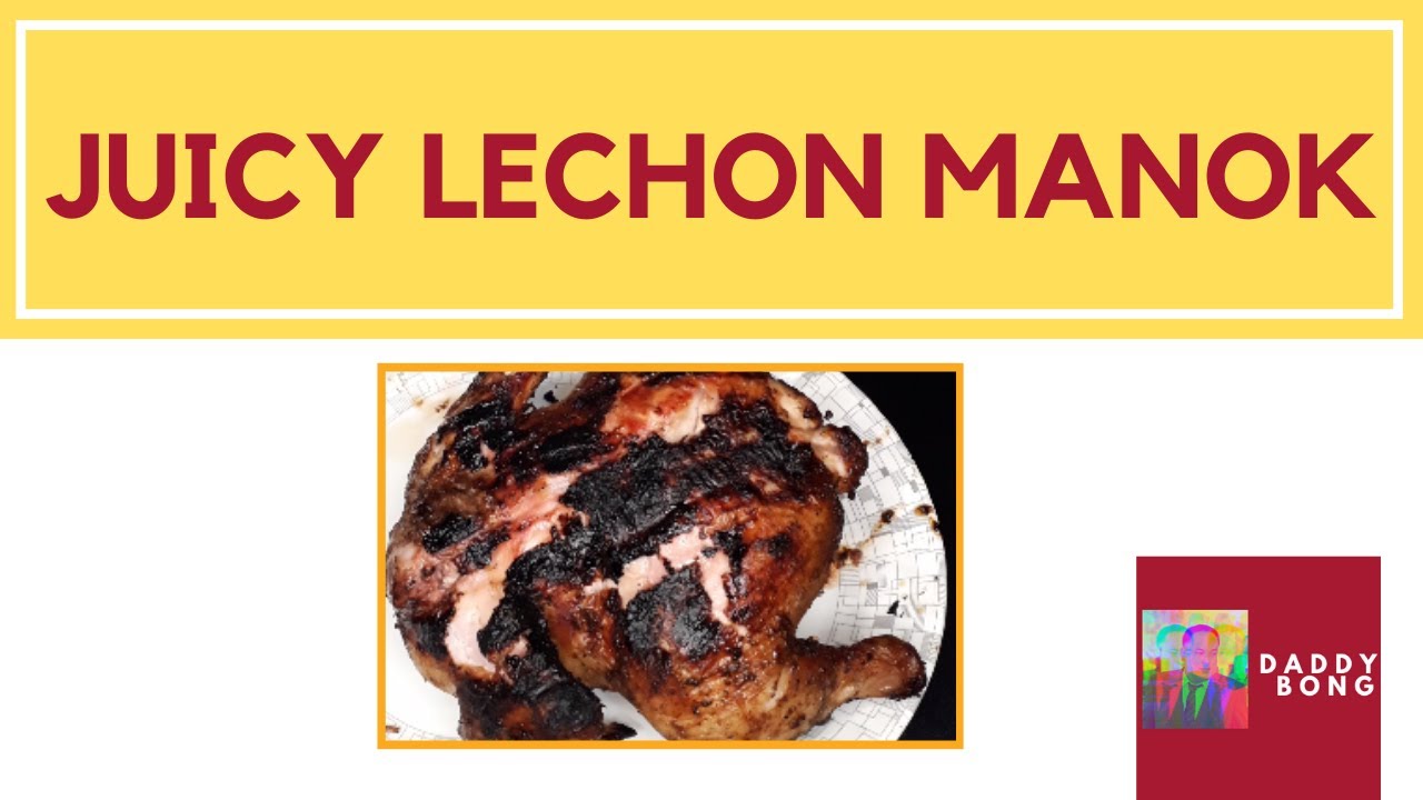How to make Lechon Manok No Oven Roasted - YouTube
