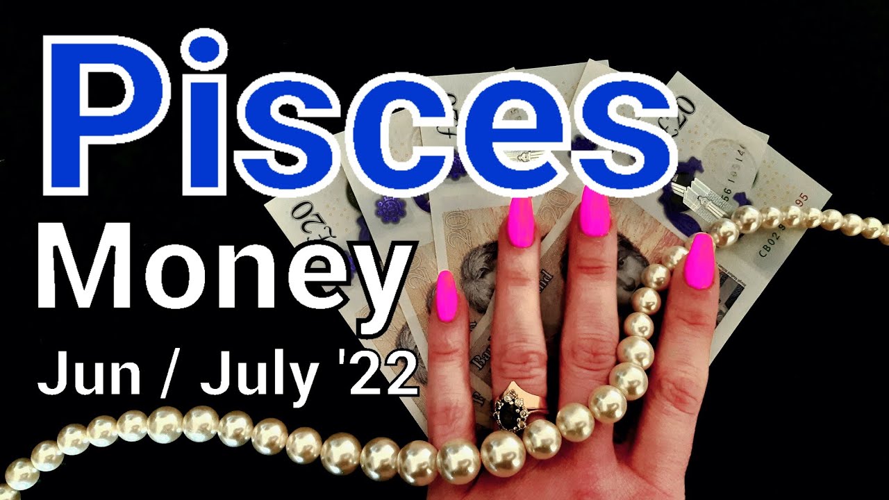 ♓ PISCES💰 Money+Career+Manifestation for June-July 2022, Tarot reading ...