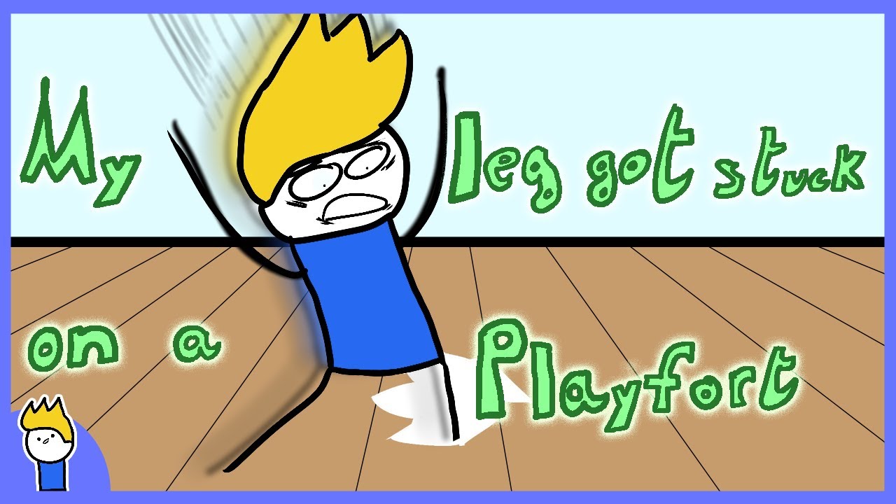 I Got My Leg Stuck On A Play Fort and... - YouTube