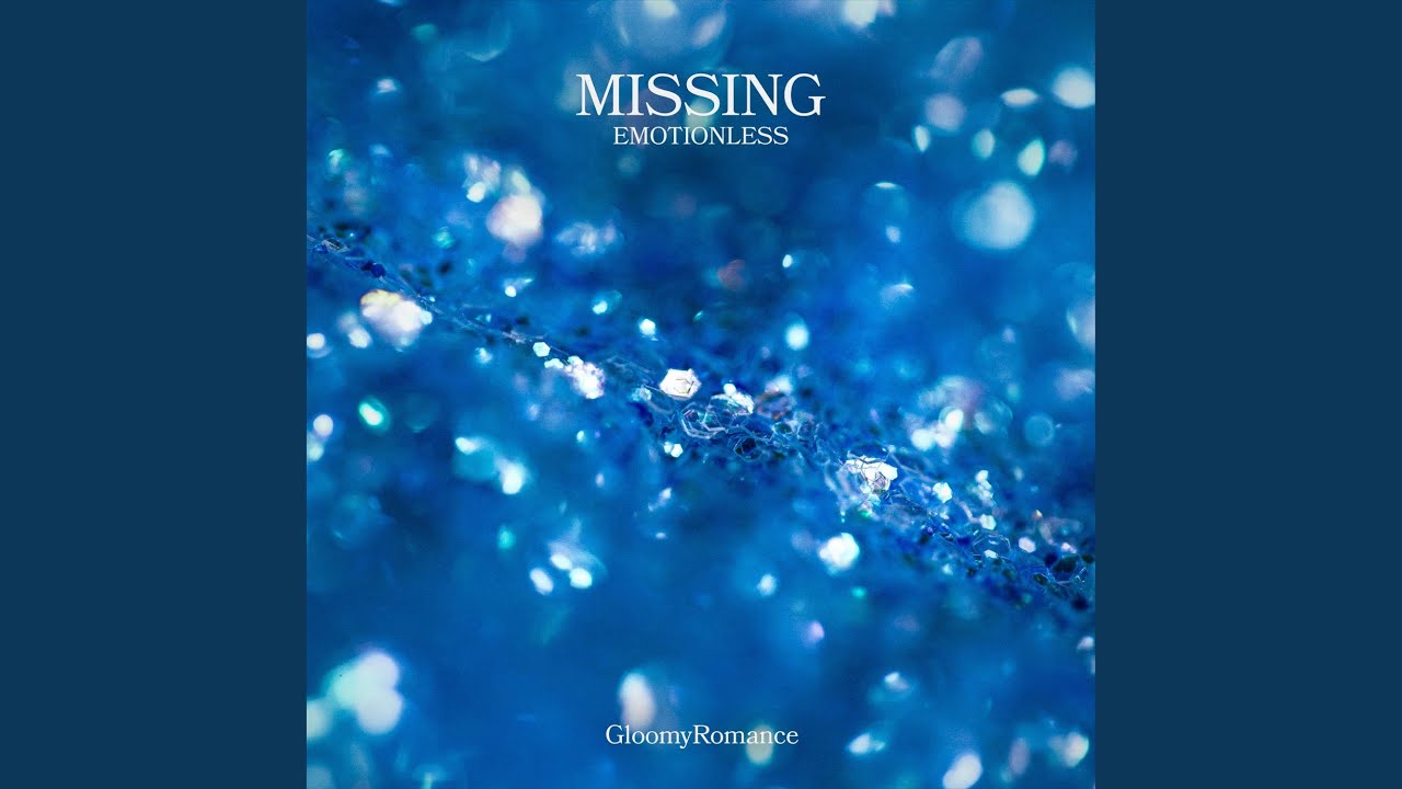 Missing - YouTube