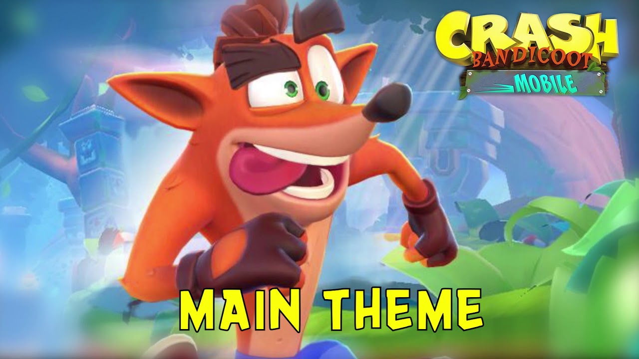CRASH BANDICOOT MOBILE OST|| MAIN THEME - YouTube