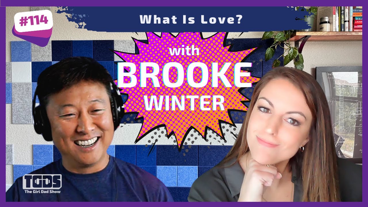 Ep #114 | Brooke Winter | What Is Love: Anti-Pinterest-Perfect Parenting - YouTube