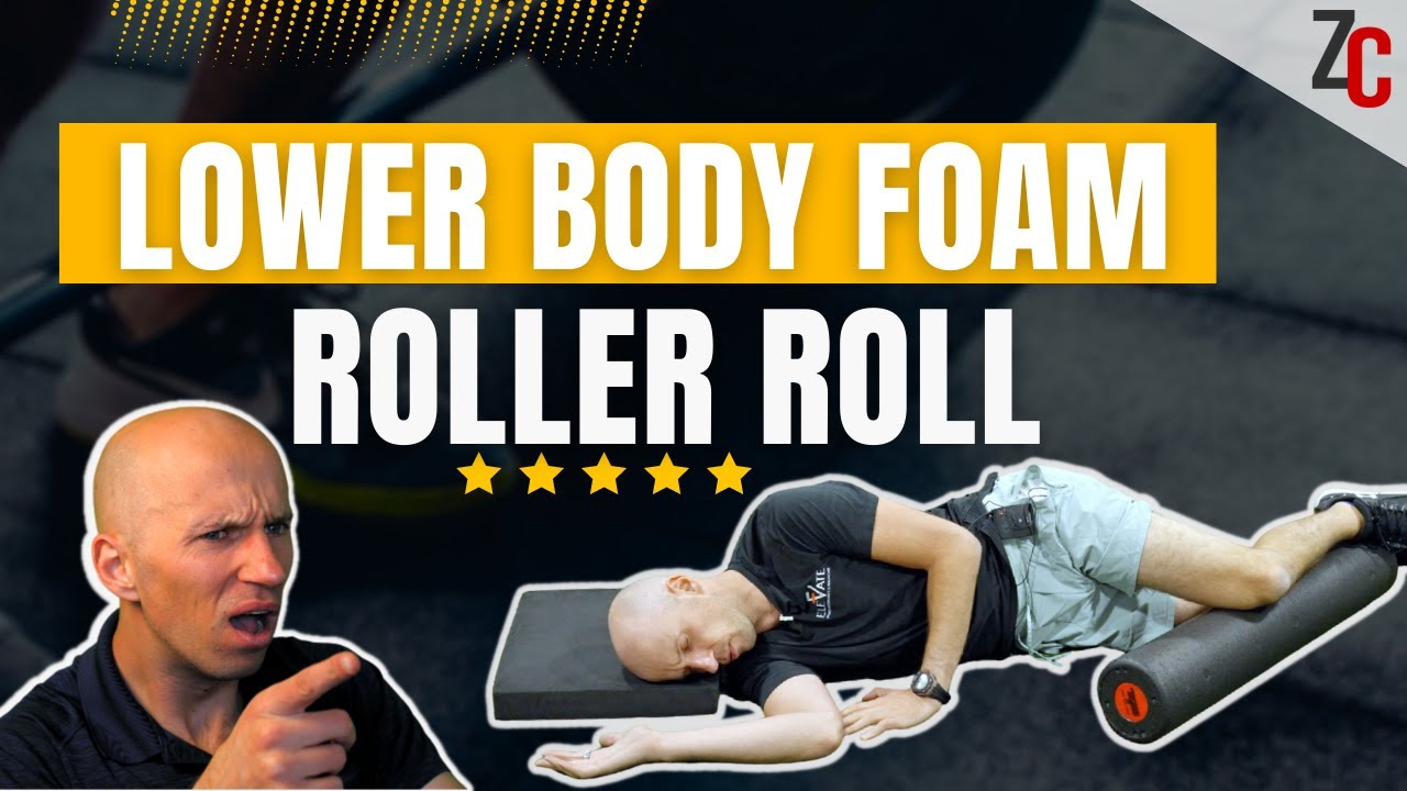 Lower Body Foam Roller Roll - YouTube