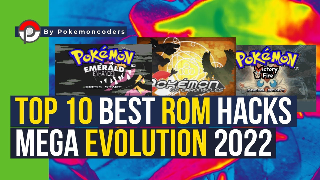 Revamp Your Game: Top 10 Ultimate Pokemon ROM Hacks with Mega Evolution ...