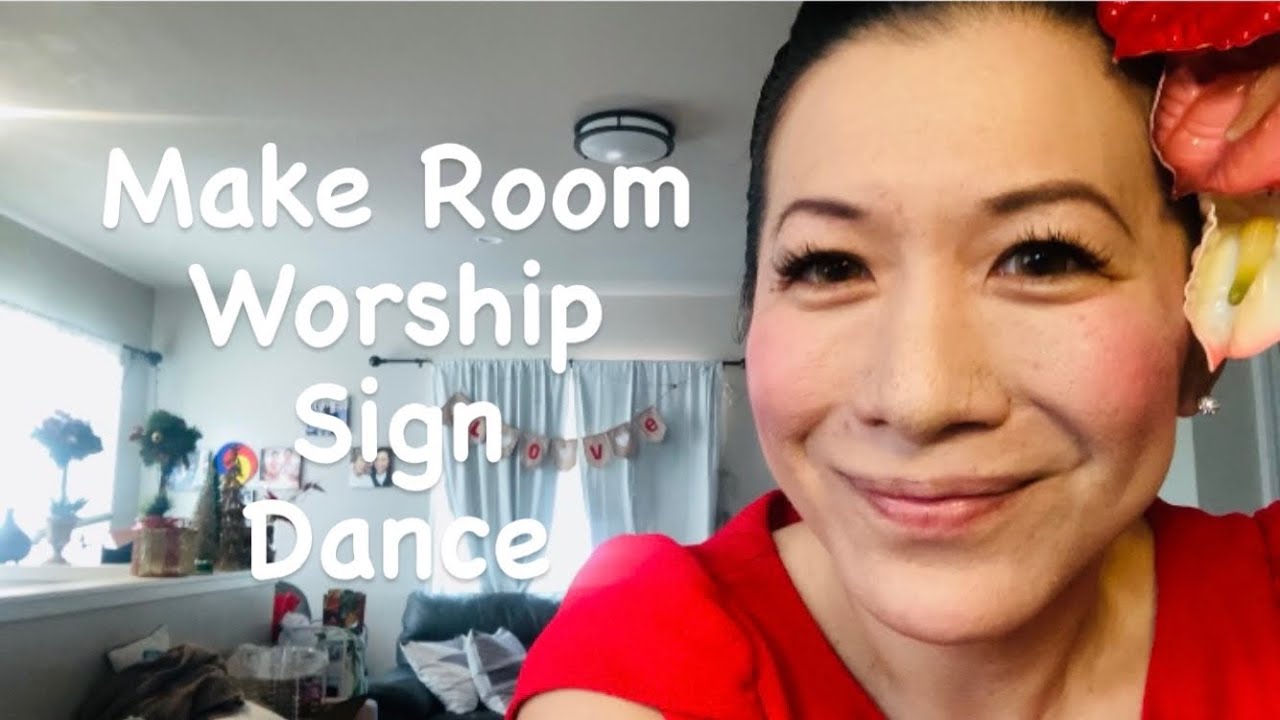 Make Room by The Church Will Sing Sign Language ASL Cover Part 3 - YouTube