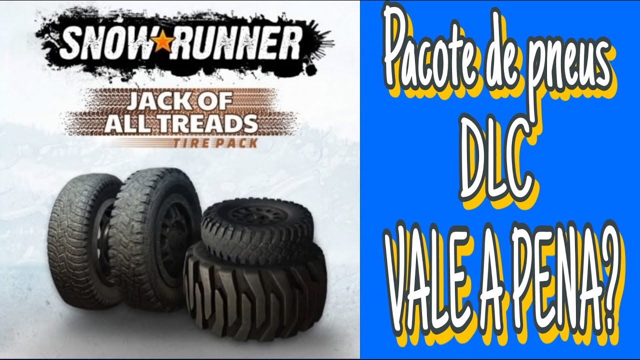 SnowRunner Dlc Jack of hall treads tire pack - Dlc de pneus. - YouTube