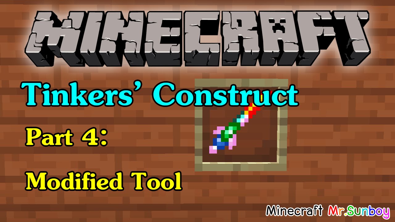 Mod Spotlight [Thai] - Tinkers' Construct Part 4: Modified Tool, ปรับ ...