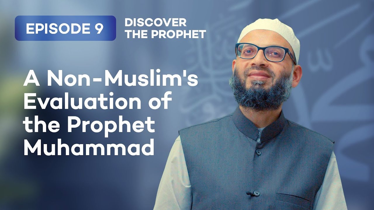 A Non-Muslim's Evaluation of the Prophet Muhammad | Discover the ...