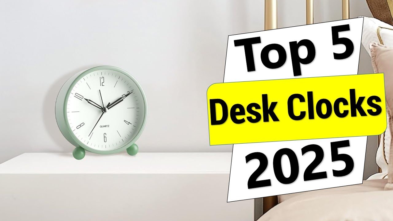 Top 5 Best Desk Clocks in 2025 | Best Desk Clocks - YouTube