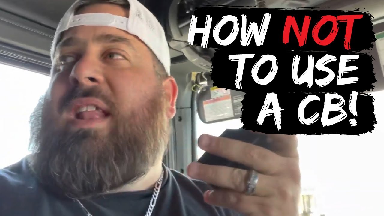 How *NOT* to use a CB! - YouTube