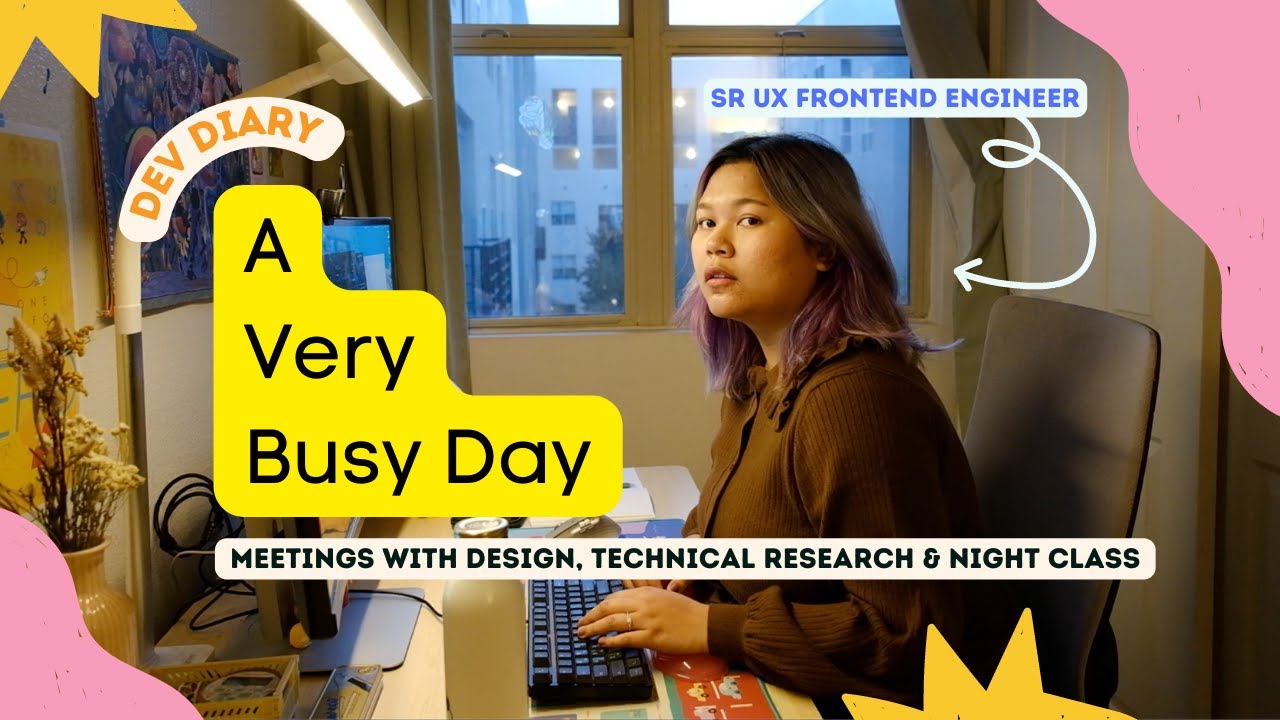 Design meetings, technical research & class! A busy UX Engineer's day ...