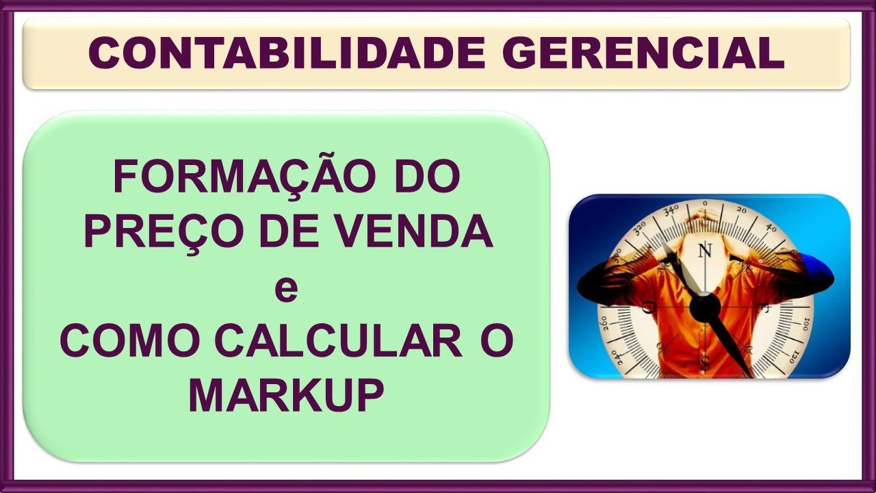 Contabilidade Gerencial Forma o Do Pre o De Venda E Como Calcular O contabilidade-gerencial-forma-o-do-pre-o-de-venda-e-como-calcular-o