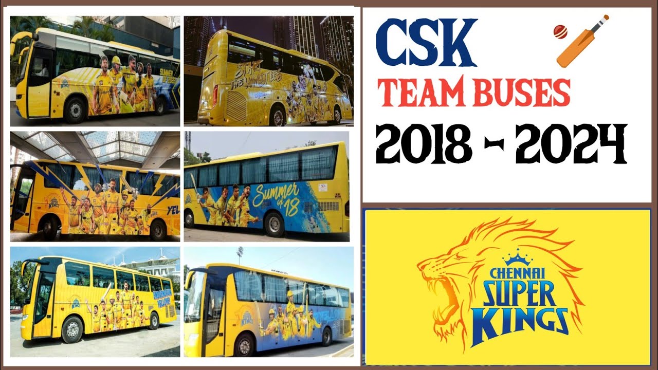 CSK Team Bus Evolution 2018-2024 - YouTube