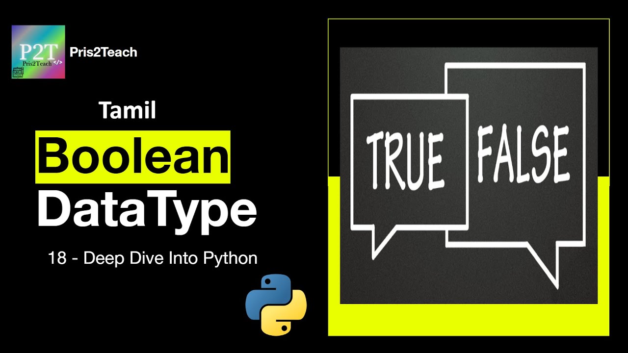Python Boolean Datatype In Tamil 18 Ddp Beginner Friendly Youtube 2914