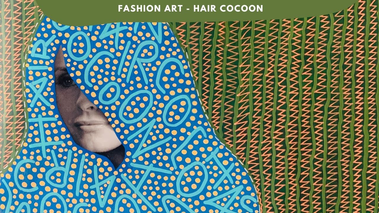 Fashion Art - Hair Cocoon - YouTube