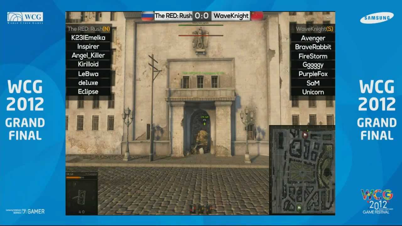 E-Sport #1 - WCG Grand Finals - World of Tanks(The RED: Rush VS WaveKnight) - YouTube