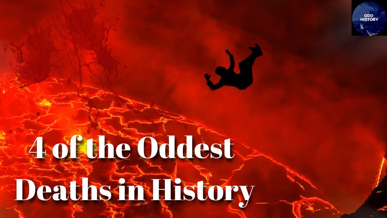 4 Odd Deaths Of Historical Figures YouTube 4-odd-deaths-of-historical-figures-youtube