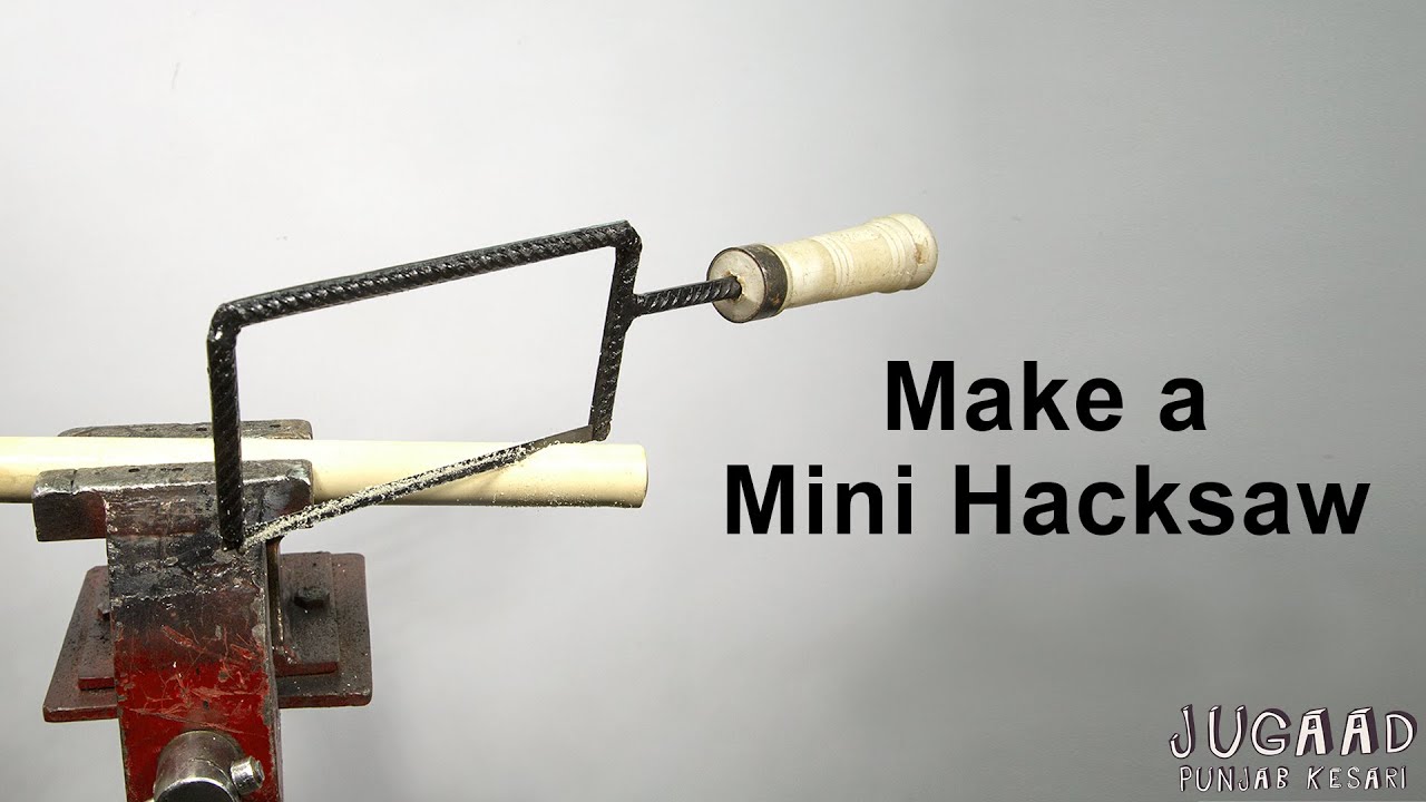 Make a Mini Hacksaw - YouTube