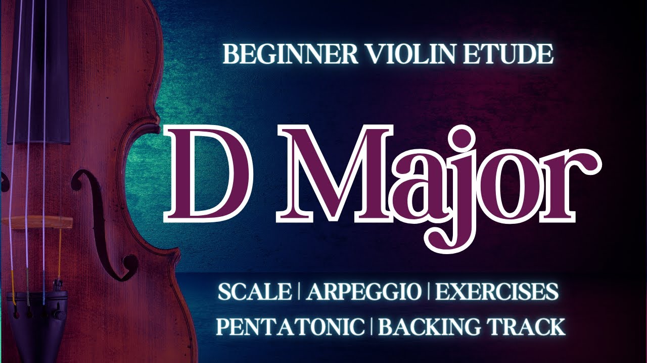 Learn How To Play In D Major | Beginner Violin Etude - YouTube