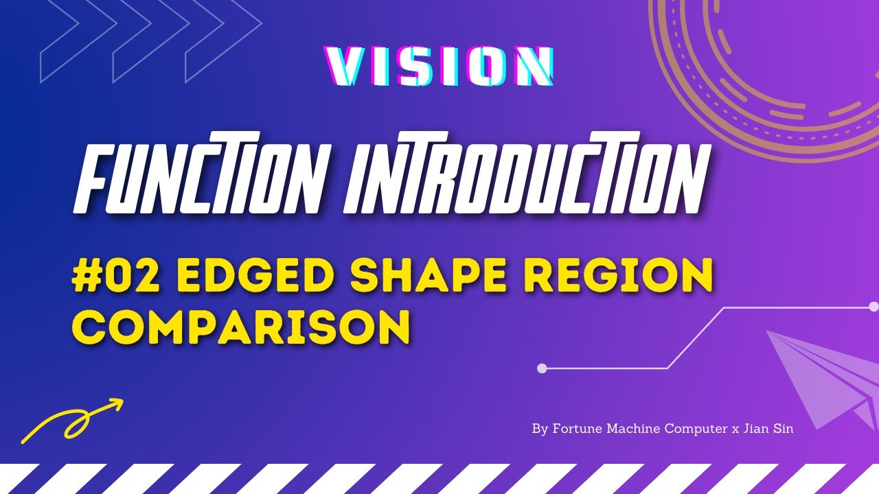 Vision Function Introduction 2: Edged shape region comparison - YouTube