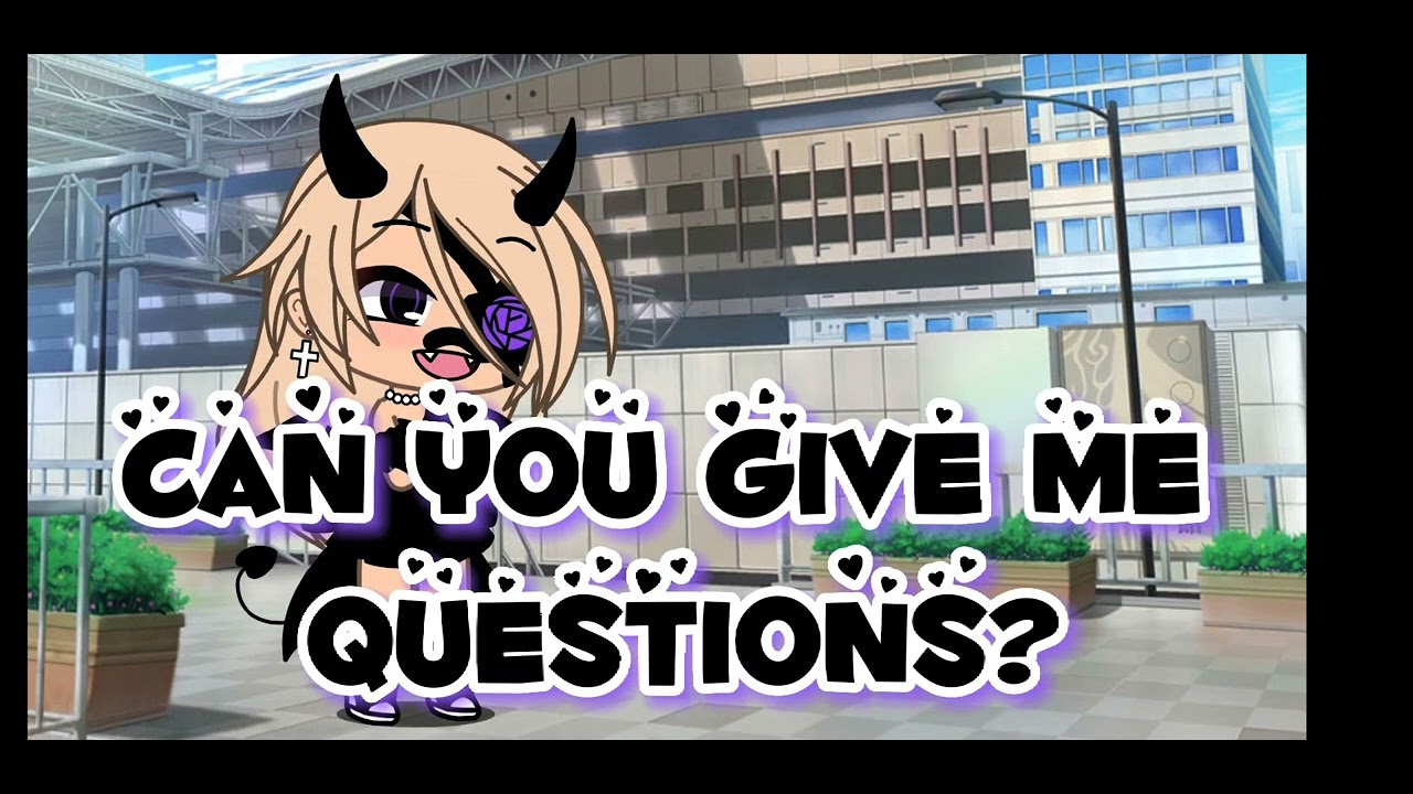 Give me questions! - YouTube