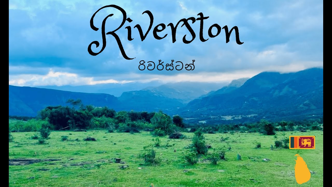 VLOG 05- One Day Trip in Sri Lanka, Riverston - රිවර්ස්ටන් - Travel ...