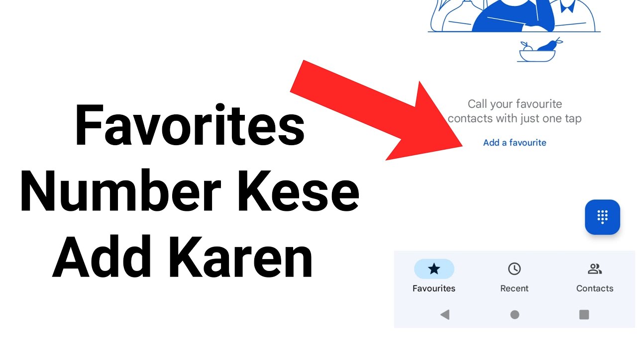 Call your favourite contacts with just one tap || Add your favorite numbers - YouTube