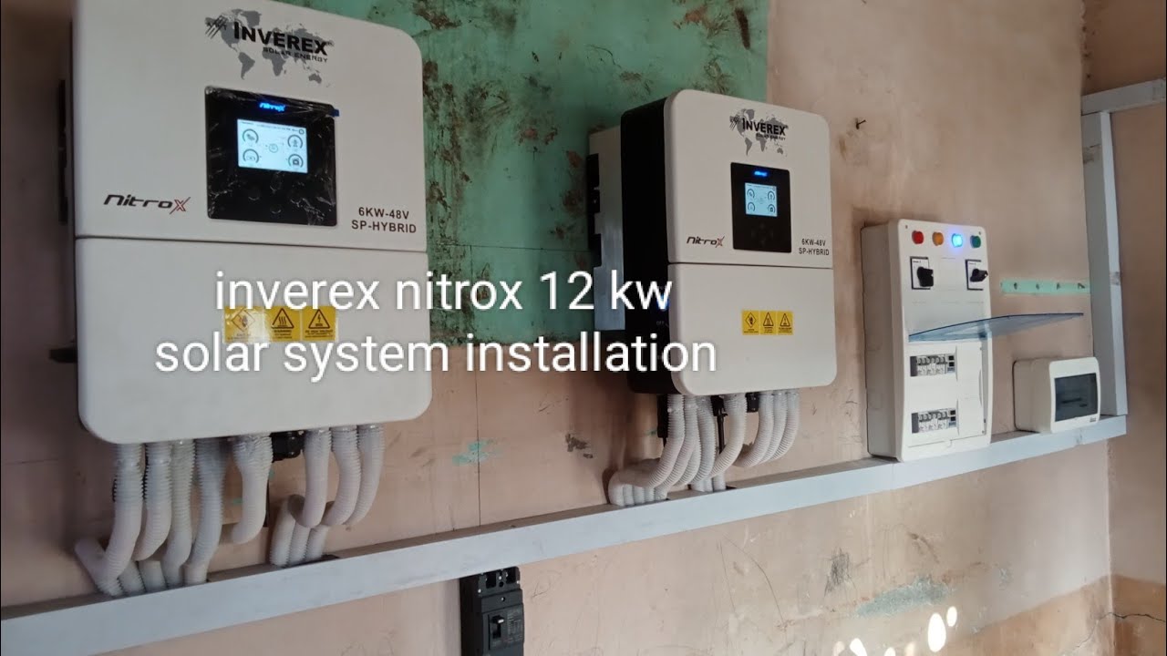inverex nitrox 12 kw solar system installation - YouTube
