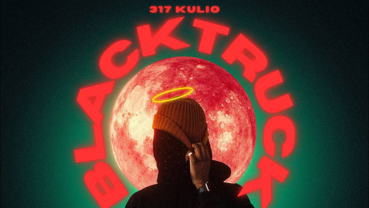 317 Kulio -Black Truck ( Official Audio) - YouTube