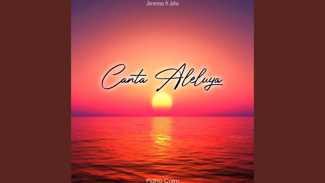 Canta Aleluya (feat. Jeremías Monzón) (Instrumental Version) - YouTube