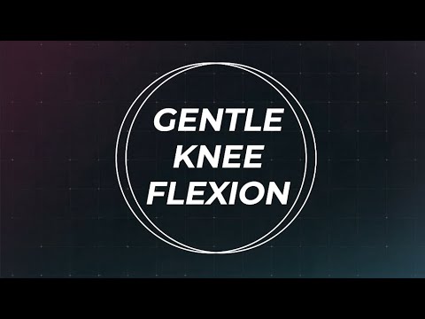 How to Perform Gentle Knee Flexion - YouTube