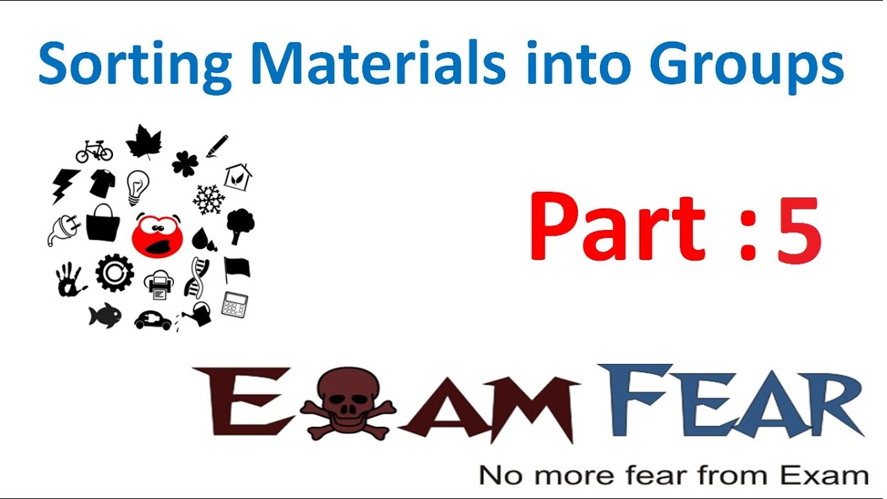 Chemistry Sorting Materials into Groups Part 5 (Hardness, Smoothness ...