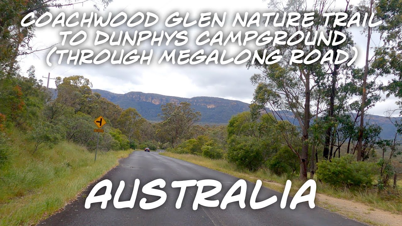 Coachwood Glen Nature Trail to Dunphys Campground (through Megalong ...