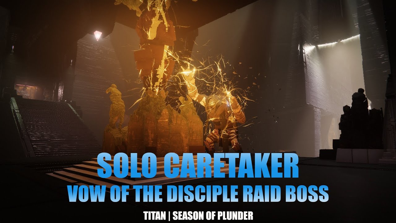 Solo Caretaker - Vow of the Disciple Raid Boss [Destiny 2 Season of ...