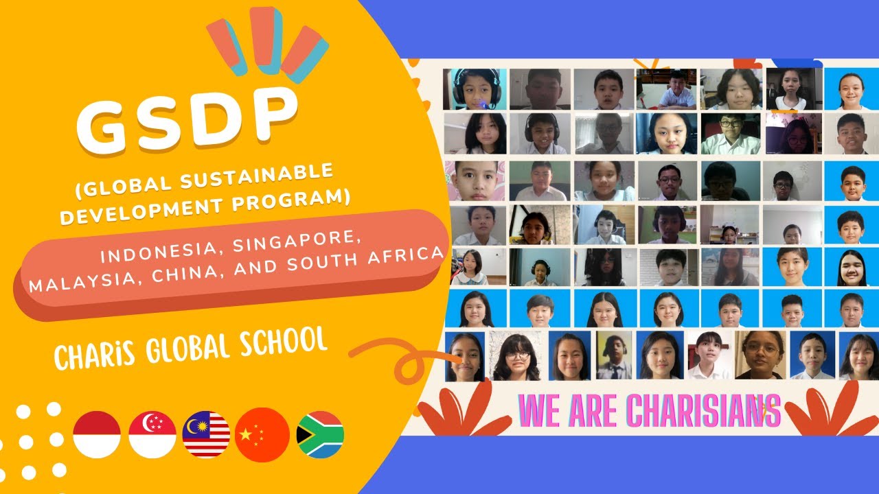 CHARIS GLOBAL SCHOOL - GLOBAL SUSTAINABILITY DEVELOPMENT PROGRAMME ...