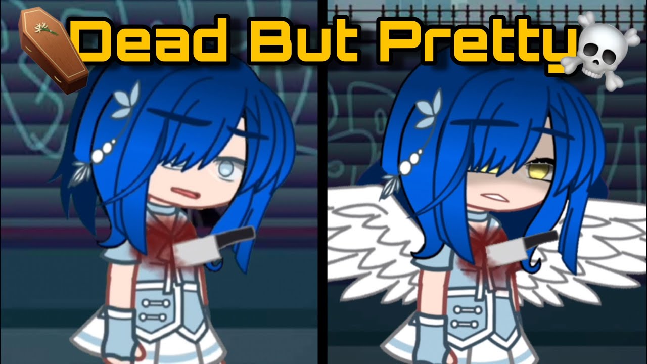 []⚰️🤩— “Dead But Pretty” [] Meme/Trend [] GC [] ItsFunneh []DEAD AU?—☠️ ...