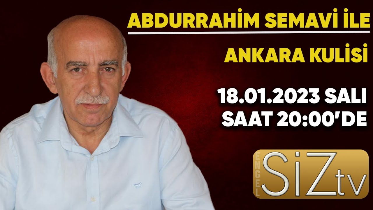 Abdurrahim SEMAVİ ile "Ankara Kulisi" - YouTube
