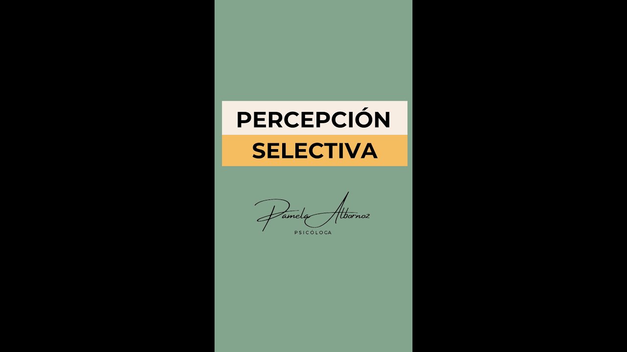Percepción Selectiva - YouTube