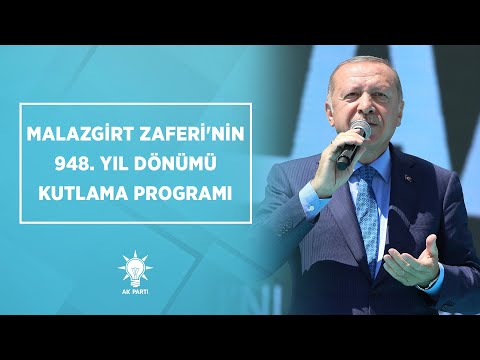 Malazgirt Zaferi'nin 948. Yıl Dönümü (26/08/2019)