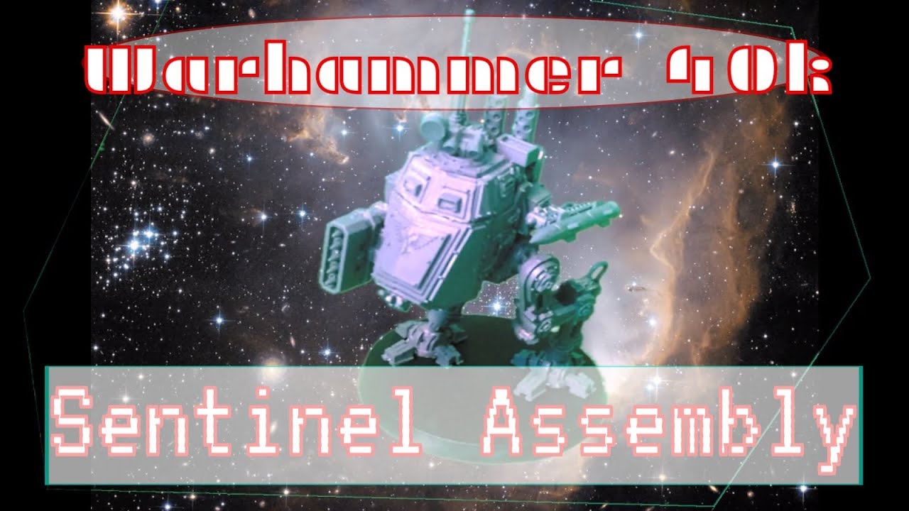 Assembling a Warhammer 40k Sentinel Kit - YouTube