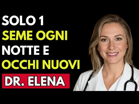 La Dottoressa AVVERTE: il CIBO che ripara la visione negli anziani MENTRE DORMONO | Dr. Elena Rossi