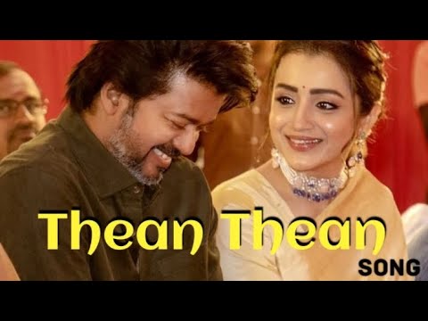 Thean Thean song || - YouTube