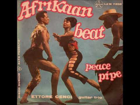 Ettore Cenci Guitar Trio - Peace Pipe (1962)