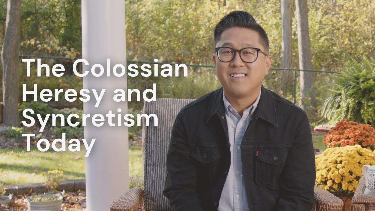 The Colossian Heresy and Syncretism Today | Colossians Bible Study by ...