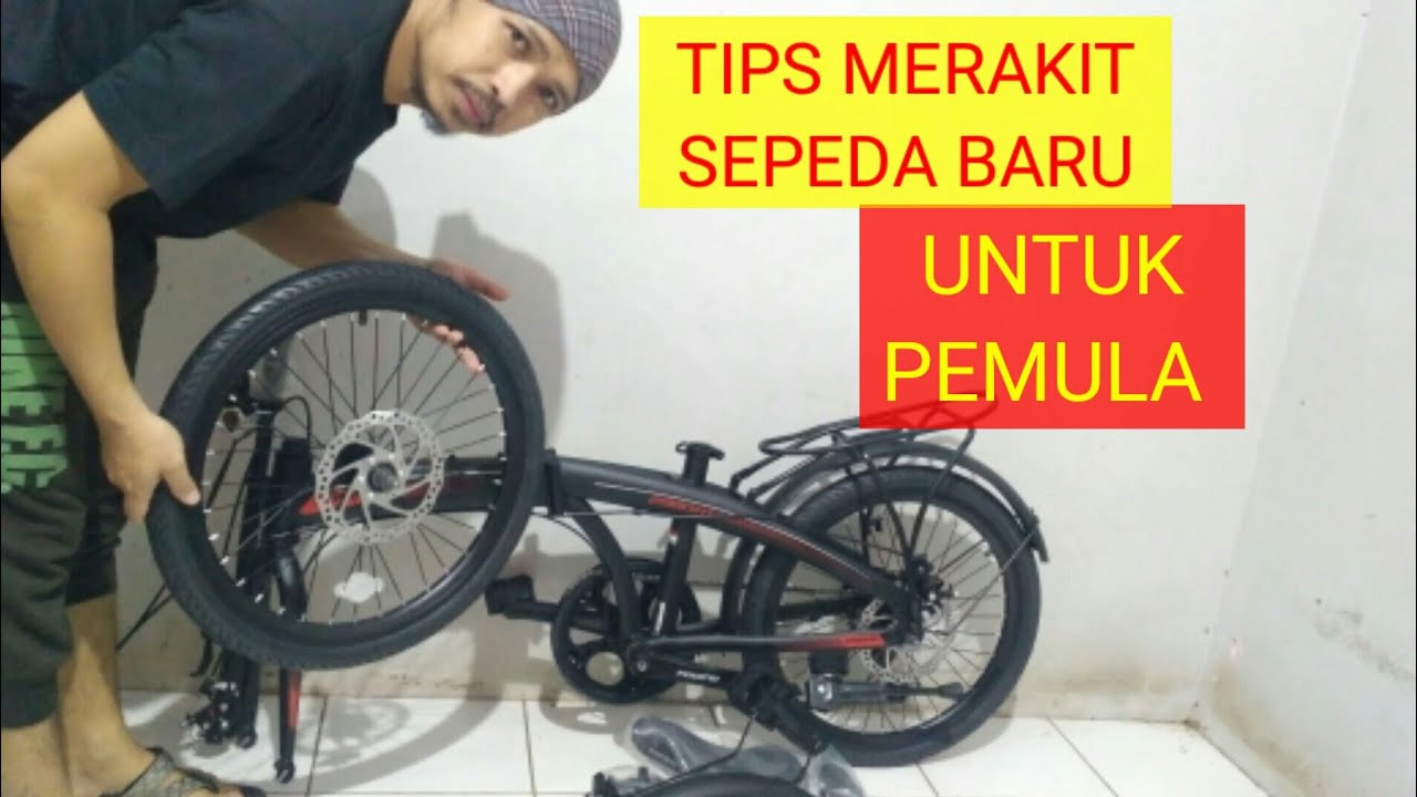 Tips cara merakit sepeda untuk pemula // sepeda lipat baru beli - YouTube