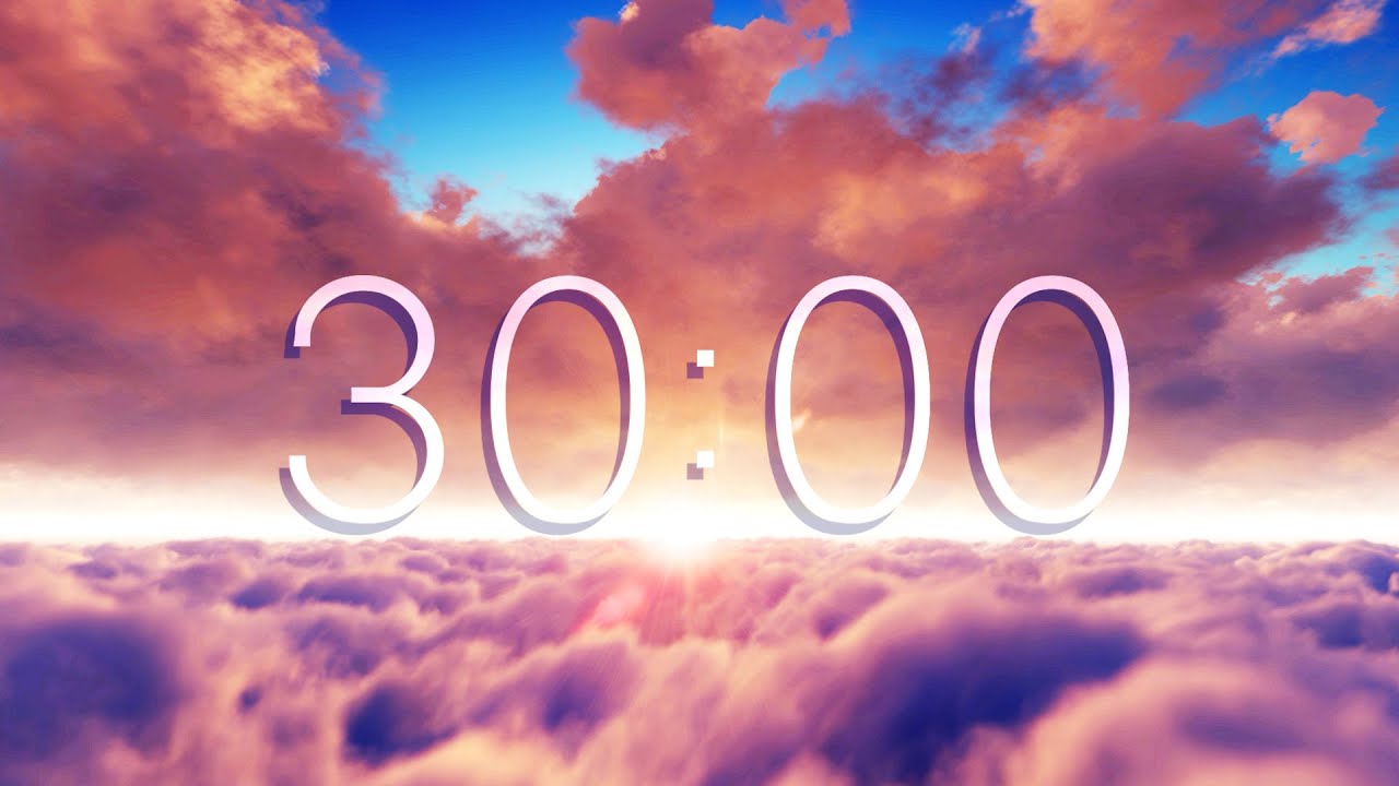 30 Minute Relaxing Countdown Timer for Meditation or Taking a Break ...