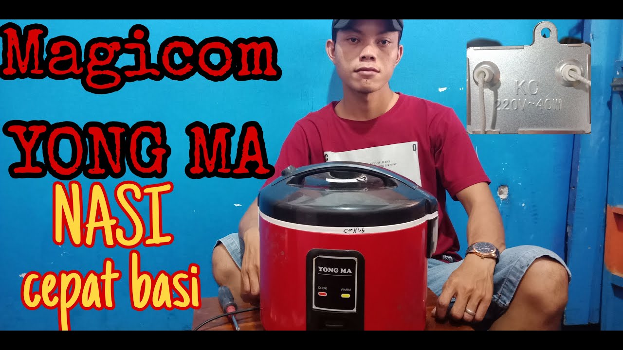 Cara memperbaiki Magicom Merk Yong Ma dengan keluhan nasi cepat basi ...