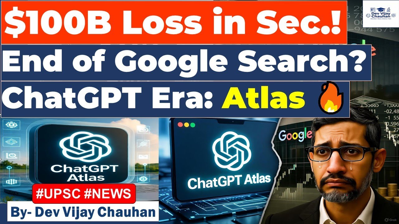 🔥 End of Google? $150 Billion Shock! OpenAI’s ChatGPT Atlas Crashes ...